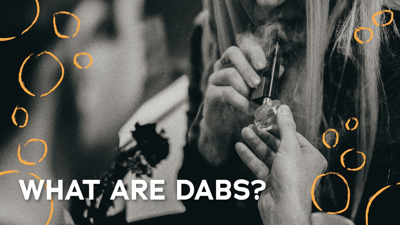 What Are Dabs? Cannabis Concentrates and How to Use Them - Dreamz